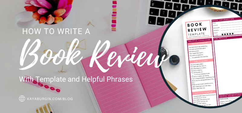 OMG! Kaya Reads | How to Write a Book Review with Template