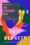 The Vanishing Half Book Review | OMG! Kaya Reads Blog